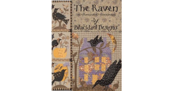 The Raven - An Autumn Quilt of 9 Applique Designs
